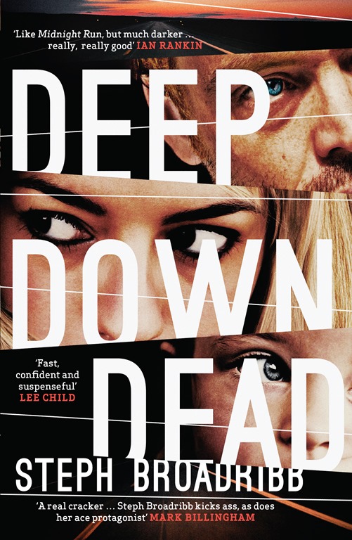 DEEP DOWN DEAD by Steph Broadribb – Reader Dad – Book Reviews