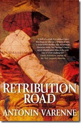 RETRIBUTION ROAD by Antonin Varenne – Reader Dad – Book Reviews