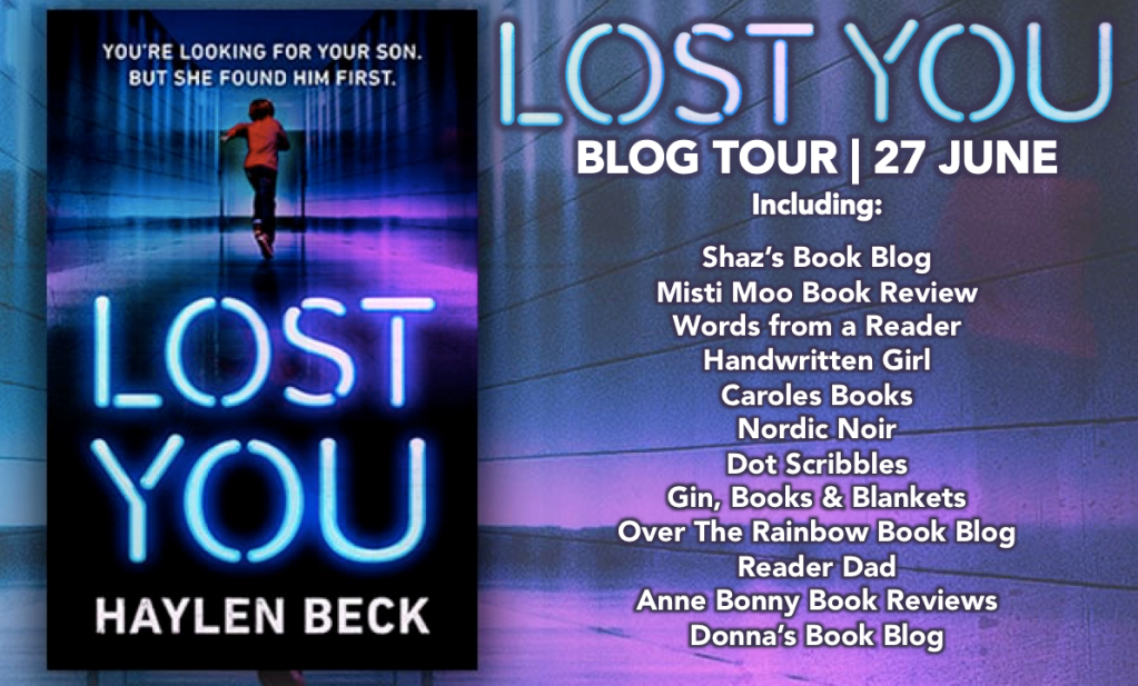 LOST YOU by Haylen Beck – Reader Dad – Book Reviews